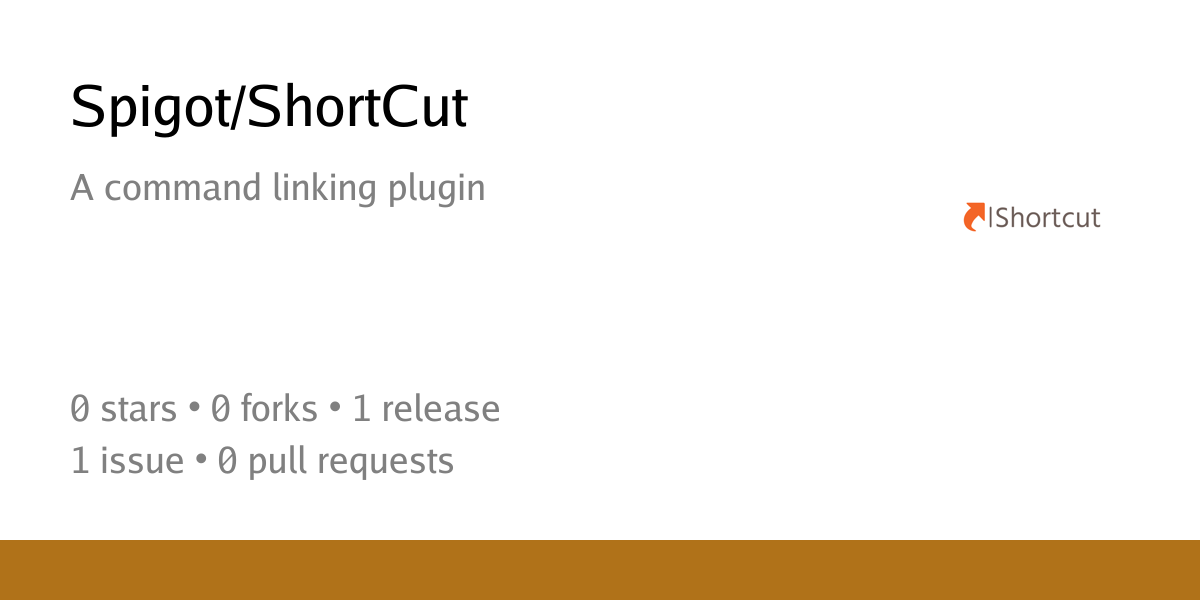 Spigot/ShortCut: A command linking plugin - Forgejo